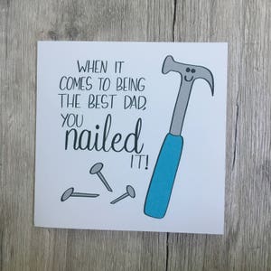 Funny Card // Pun Card // Father's Day Card // You Nailed It // Dad ...