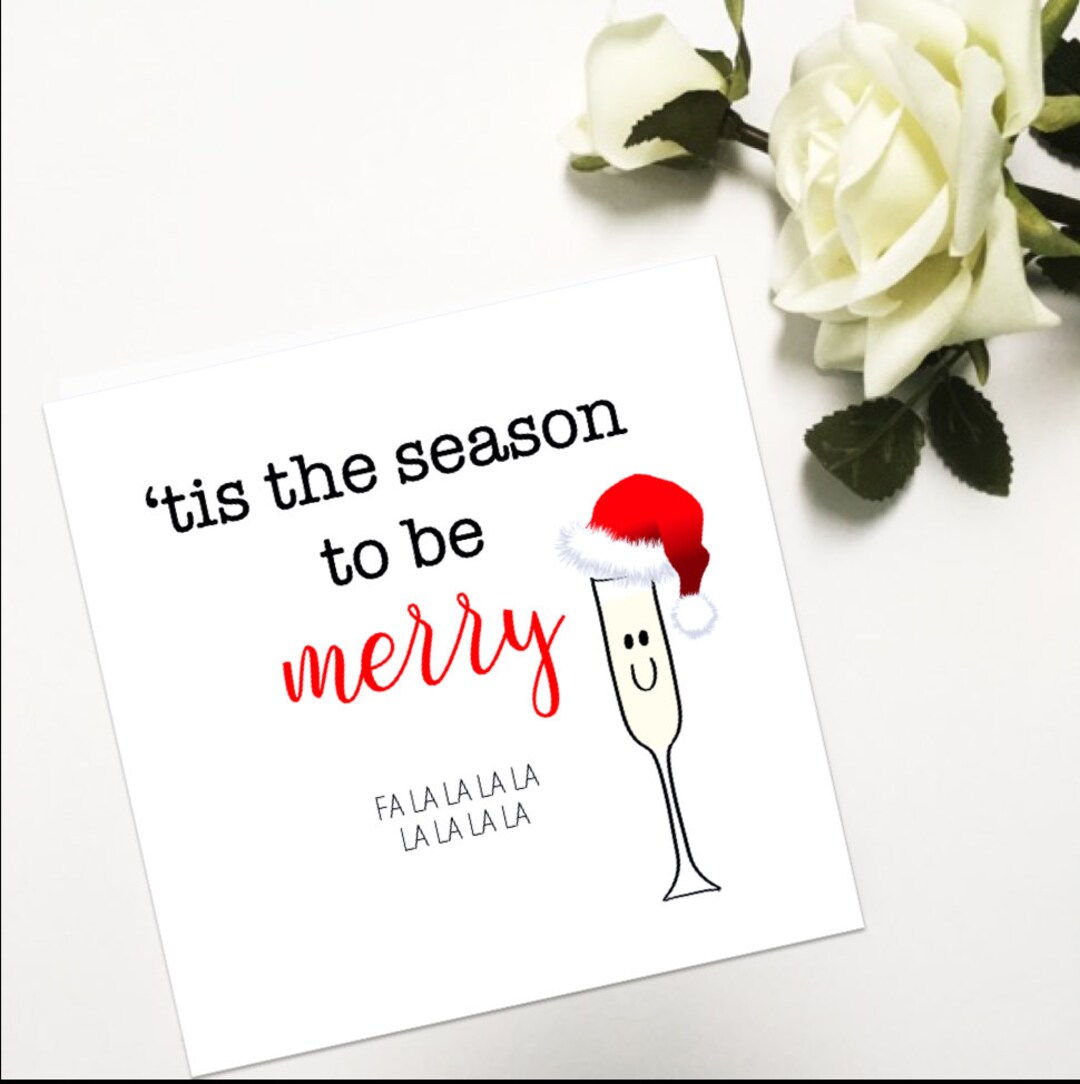 Prosecco Christmas Card, Funny Card, Christmas Card, Tis the Season to ...