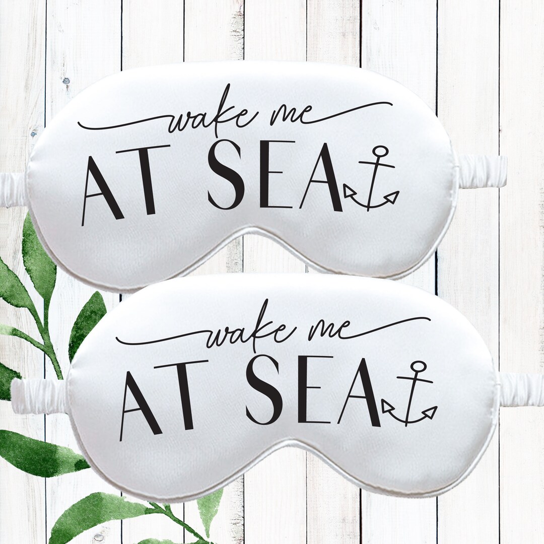 Wake Me at Sea Sleep Masks - Cruise Gifts for Women - Cruise Ship Room ...