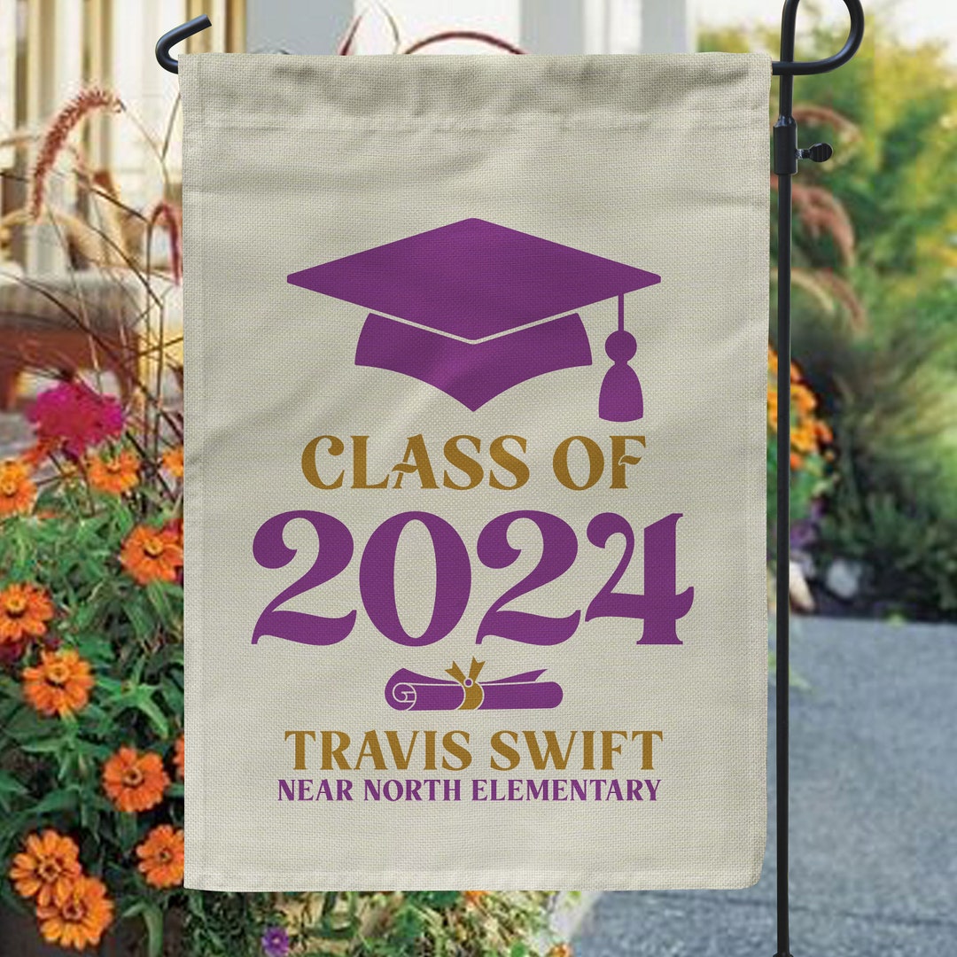 Custom Graduation Yard Flag Personalized Class of 2024 Sign Outdoor ...