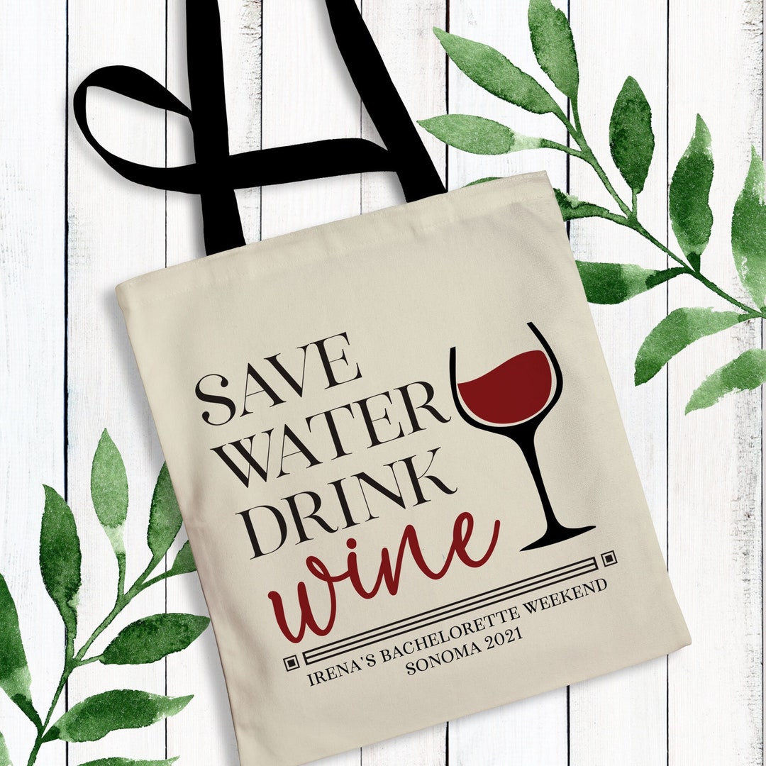 Wine Tasting Girls Trip Gifts - Custom Wine Tote Bag - Napa Birthday ...