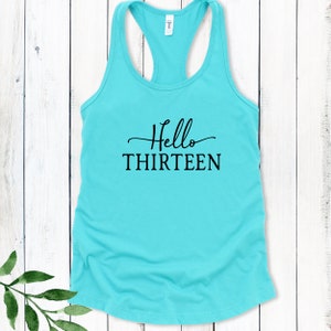 Girls 13th Birthday Shirt, Hello Thirteen, 13 Birthday Girl - Etsy