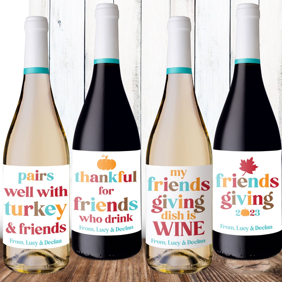 Funny Friendsgiving Wine Labels, Friend Thanksgiving Table Decor ...