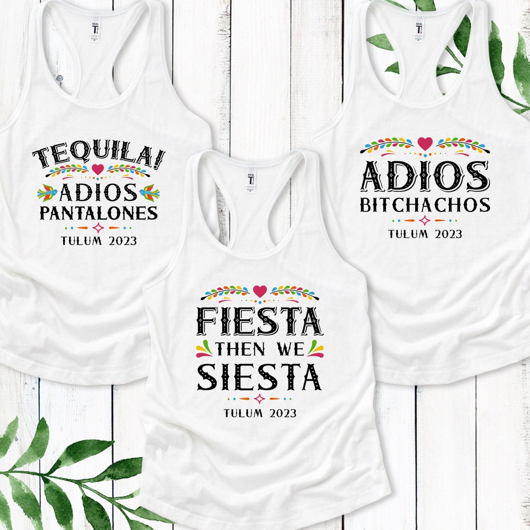 Fiesta Bachelorette Tank Tops - Funny Mexico Shirts - Fiesta Birthday ...