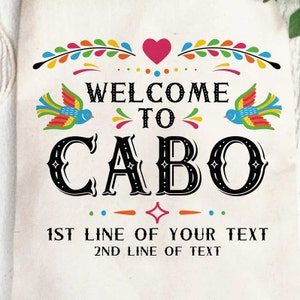 Welcome to Cabo Bags - Cabo Bachelorette Bags - Cabo San Lucas, Mexico ...