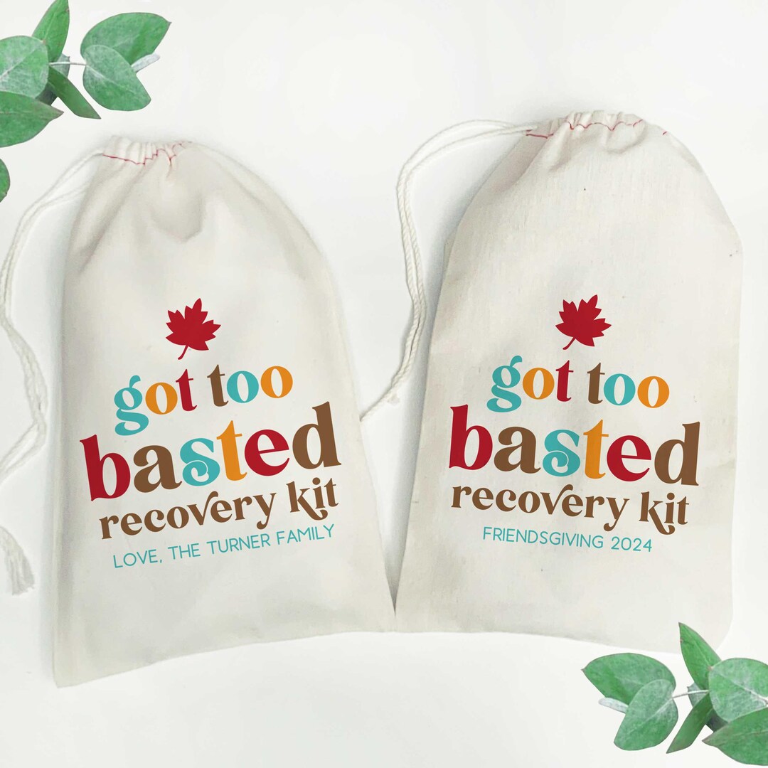 Got Basted Thanksgiving Recovery Kit, Custom Friendsgiving Gift Bags ...