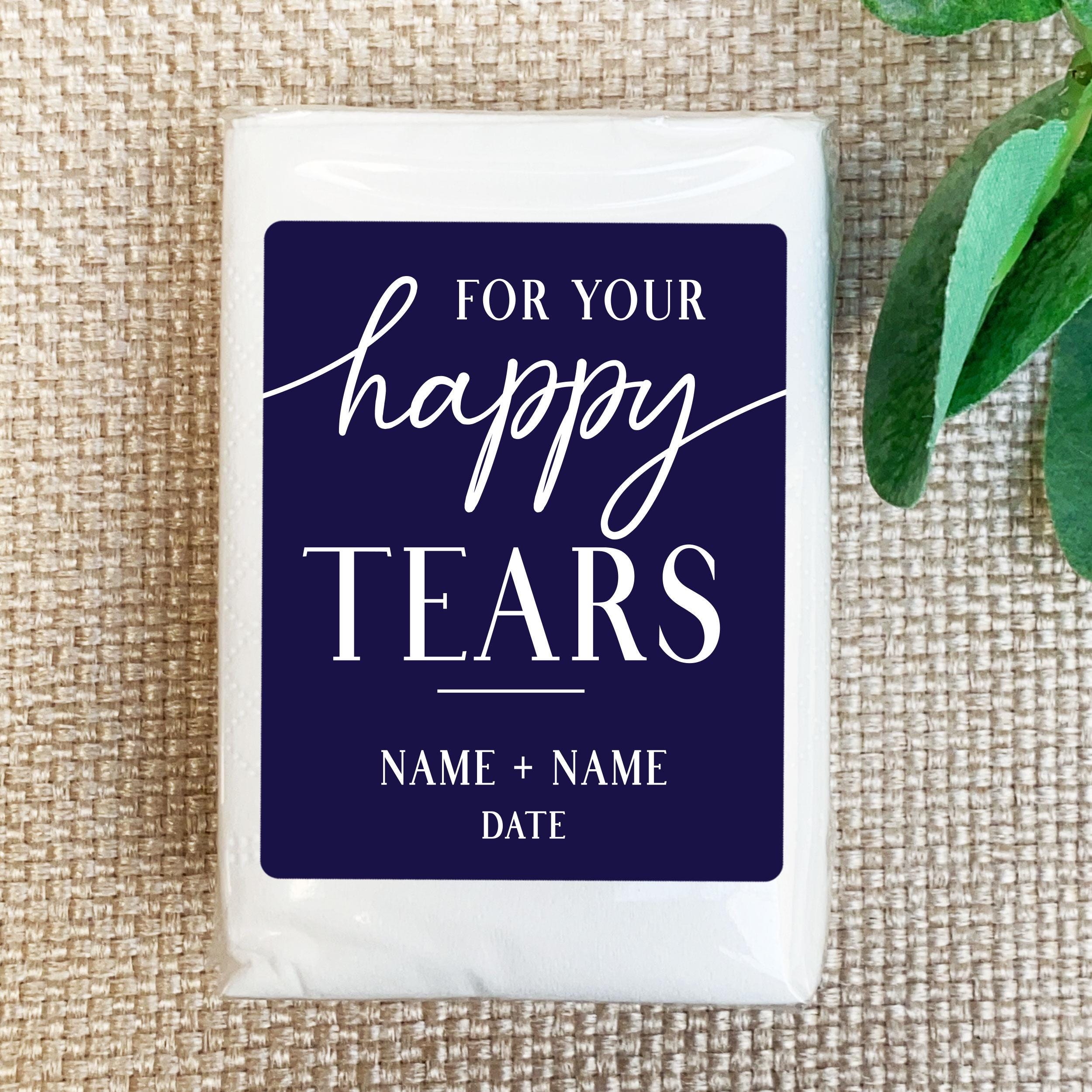 For Your Happy Tears Tissues Custom Wedding Tissues, Bridal Shower ...