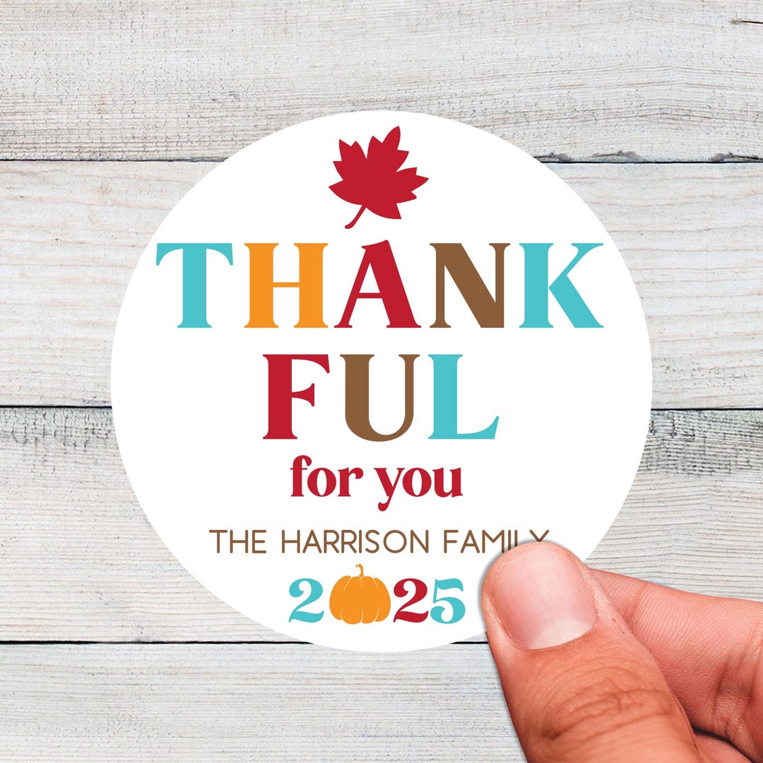 Thanksgiving Party Favor Labels, Custom Thankful for You Stickers ...
