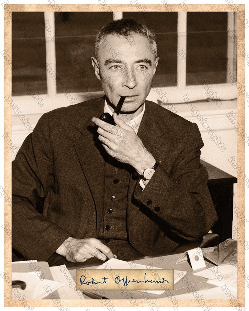 J. ROBERT OPPENHEIMER Physics Legend & Mastermind 8" X 10" Restored ...