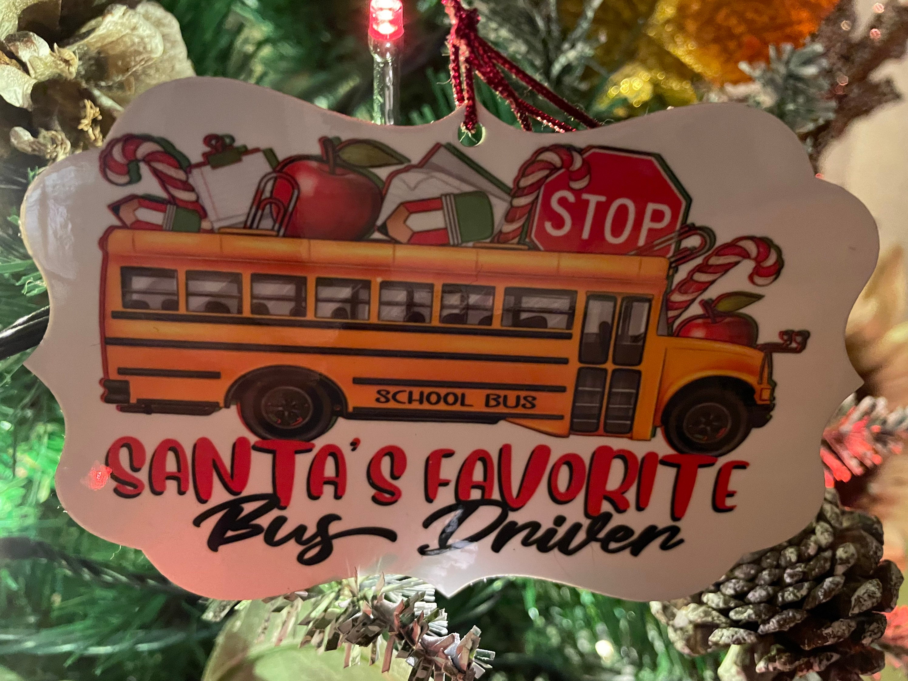 Santas Favorite Bus Driver Christmas Ornament, Christmas Tree Ornaments ...