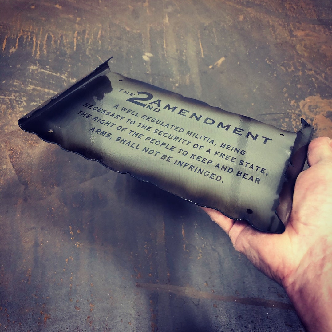 Second Amendment Metal Scroll, 2nd Amendment, Gun Owner Gift, Military ...