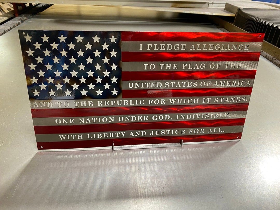 Pledge of Allegiance American Flag, Metal Flag, Steel Flag, Our Nations ...