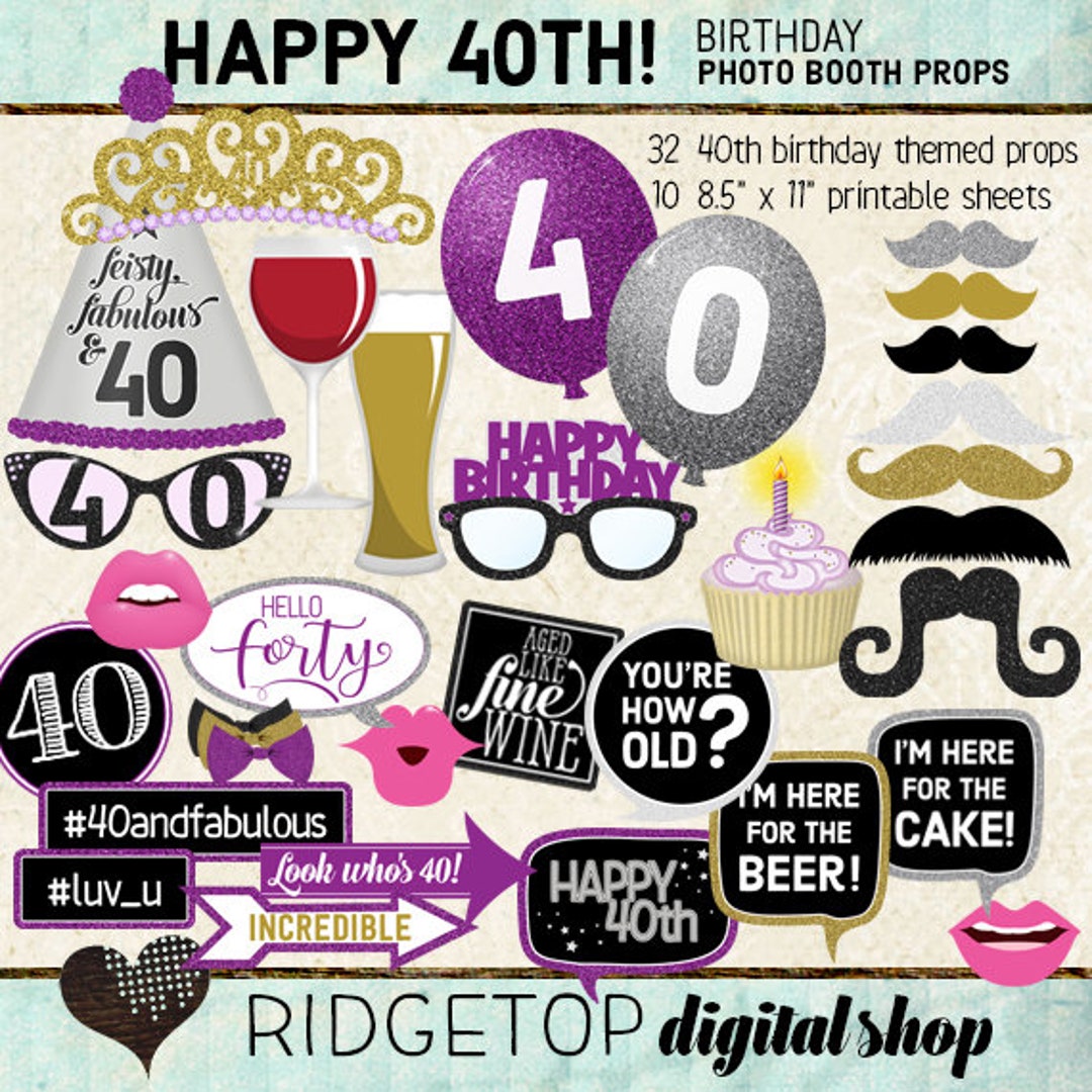 40TH BIRTHDAY, Photo Booth Props, 40th Birthday Party, 40th Birthday ...