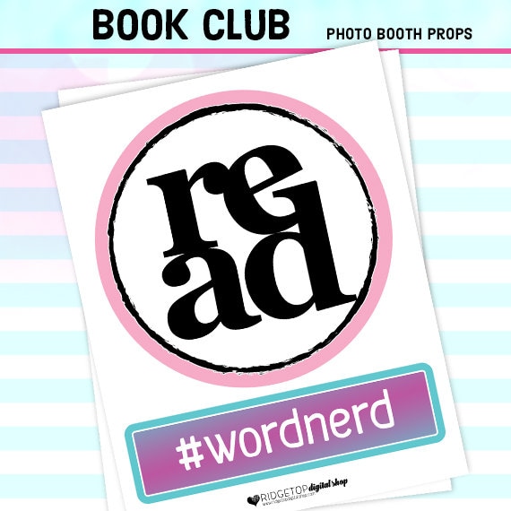 BOOK CLUB, Photo Booth Props, Read, Currently Reading, Word Nerd, Books ...