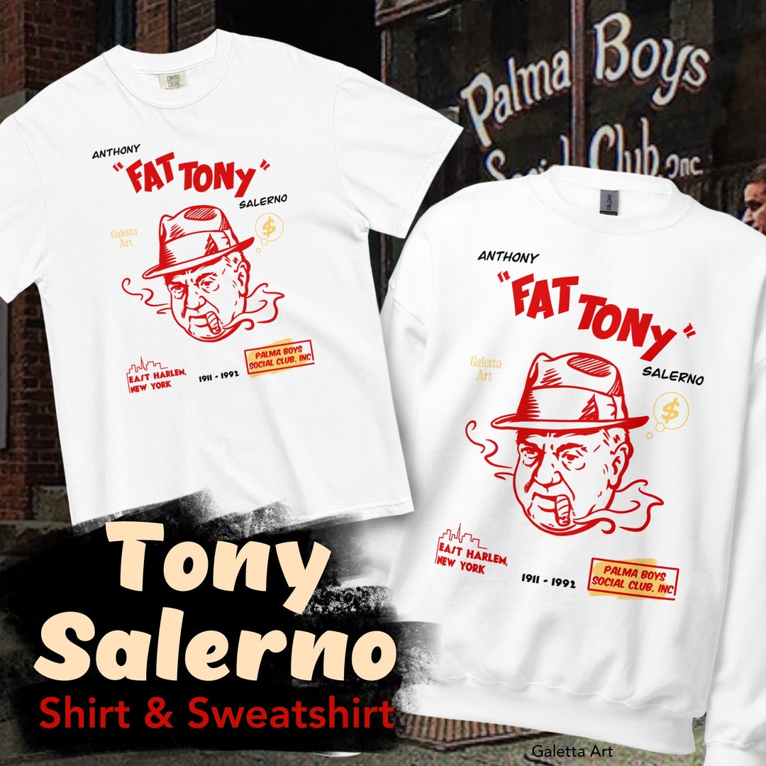 Fat Tony Salerno Shirt/sweatshirt, Mob Shirt for Dad, New York History ...