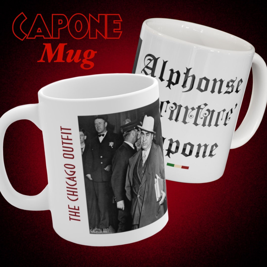 Al Capone Ceramic Mug, Gangster 11oz Coffee Mug, Italian Gift for Dad ...
