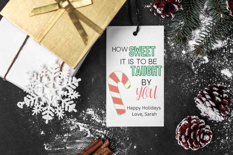 Christmas, Holiday Tags for Treats, Teacher Gift Tags, Caretaker Gift ...