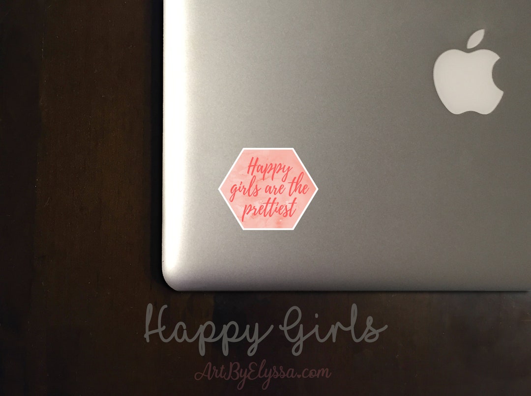Happy Girls Are the Prettiest Sticker - Etsy