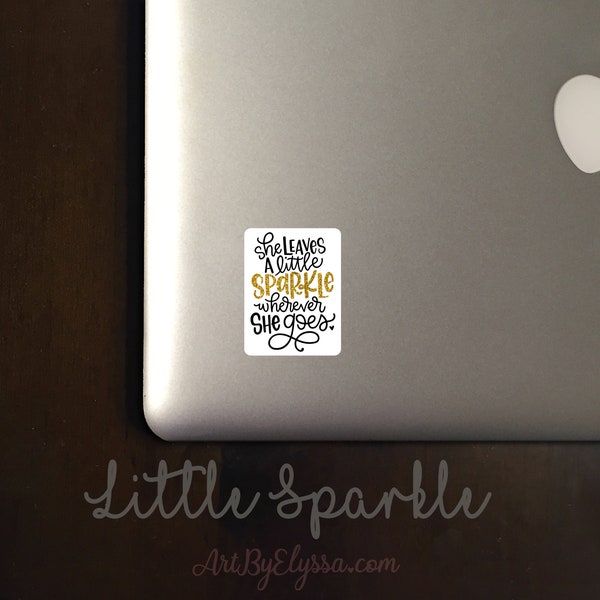 She Leaves a Little Sparkle Wherever She Goes Decal - Etsy