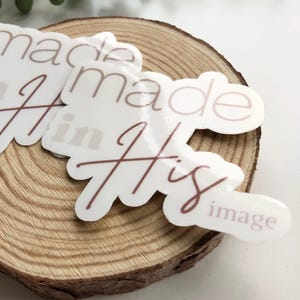 Made in His Image Sticker | Waterproof Sticker | Bible Verse Stickers ...