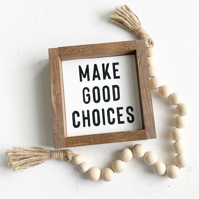 Make Good Choices Handmade Wood Sign Boho White and Black | Etsy