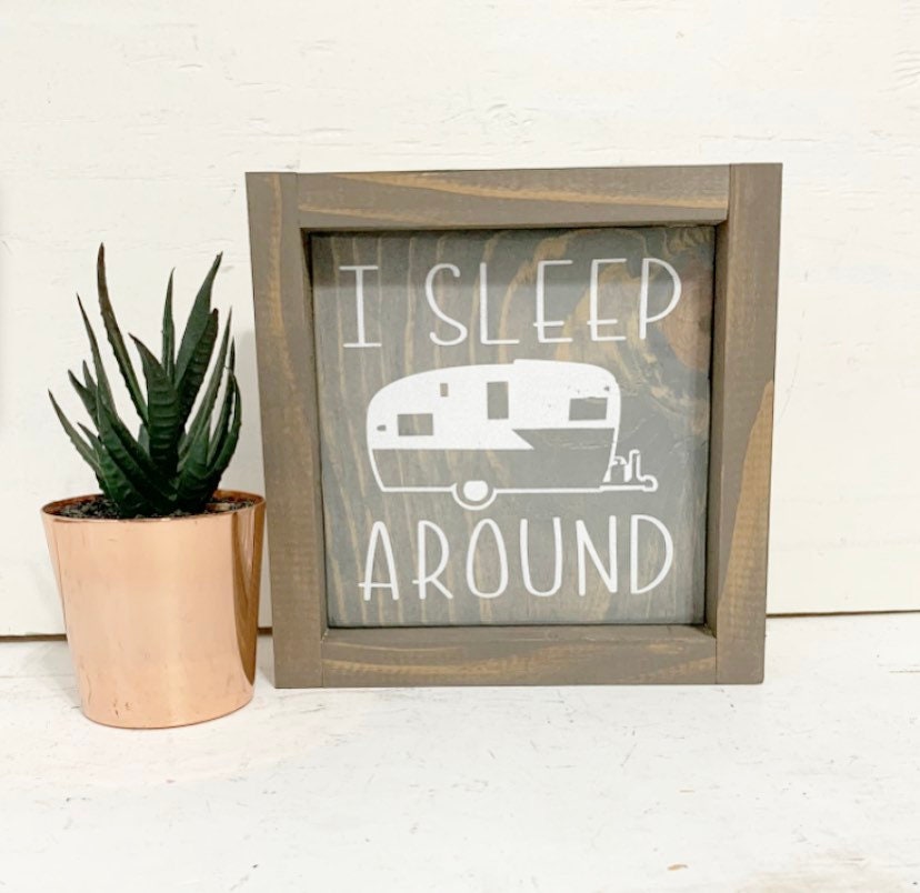 We/i Sleep Around Handmade Wood Sign Camper Decor Camping - Etsy UK