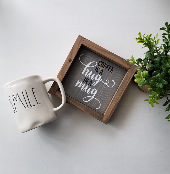 Coffee is A Hug in A Mug Handmade Wood Sign Rae Dunn Coffee - Etsy