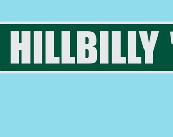 Hillbilly sign | Etsy