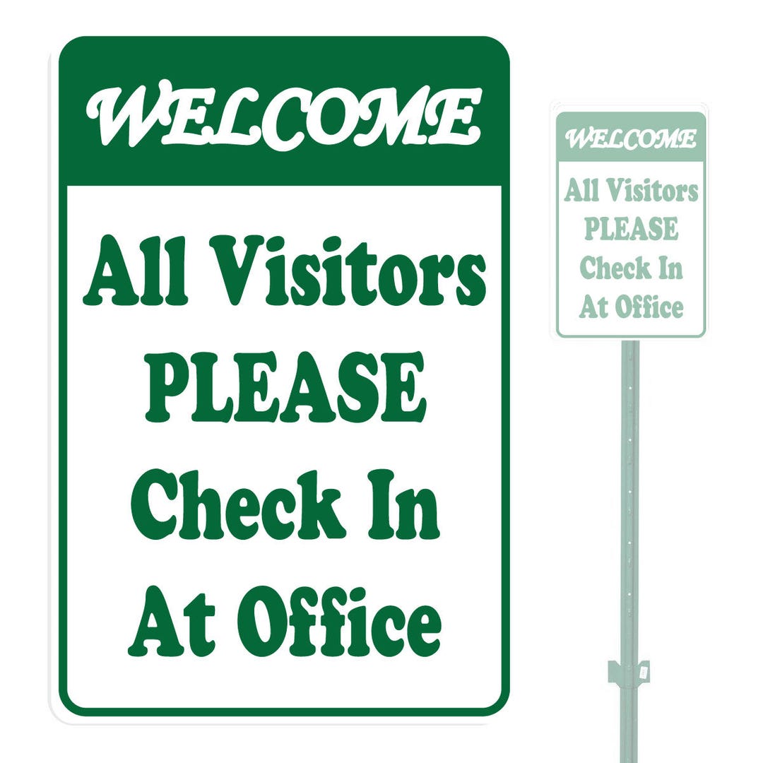 Welcome All Visitors Please Check in at Office Heavy Duty Aluminum ...