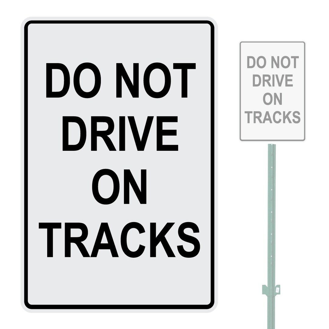 Do Not Drive on Tracks Heavy Duty Aluminum Warning Parking Sign 10" X ...