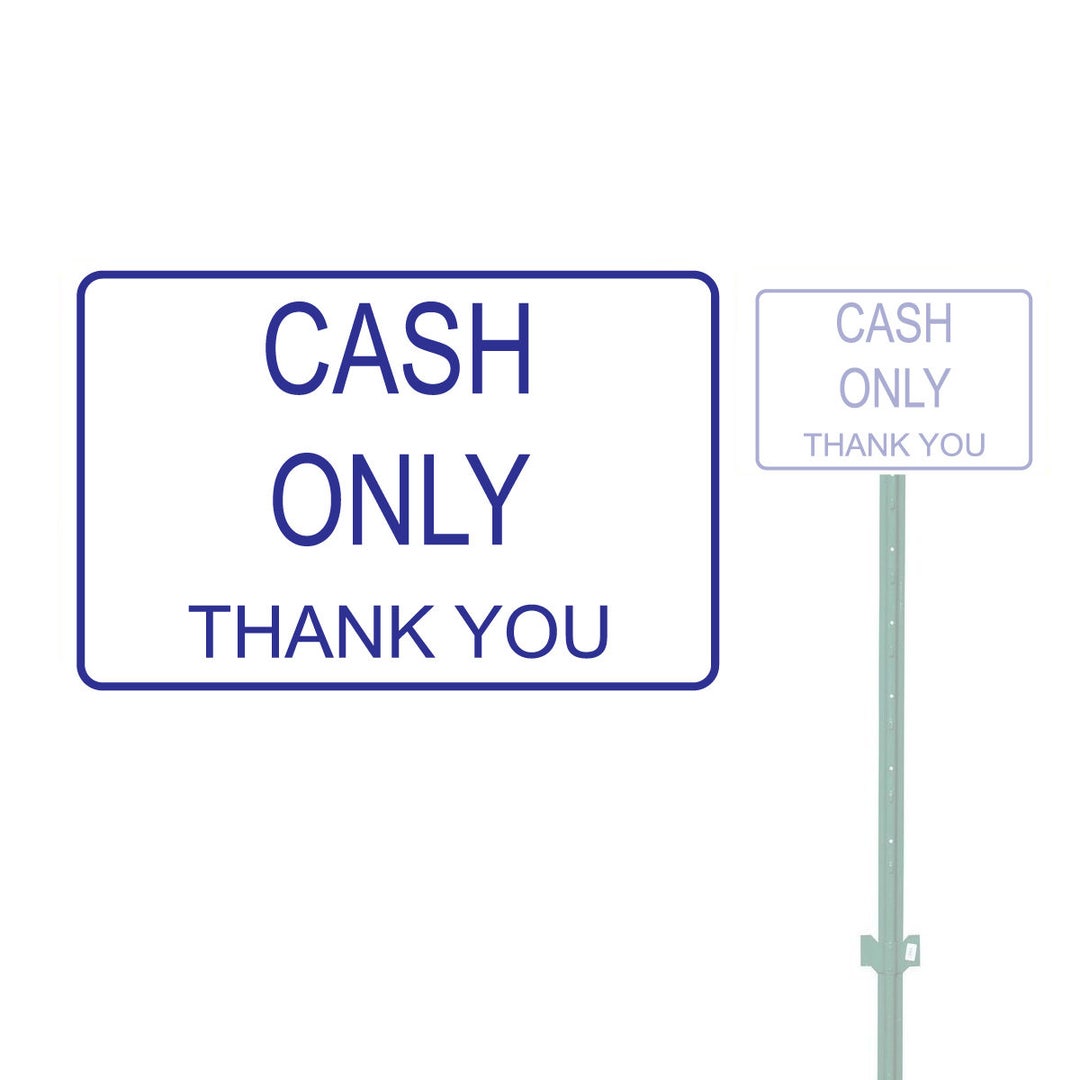 Cash Only Thank You Heavy Duty Aluminum Warning Parking Sign 10" X 15 ...