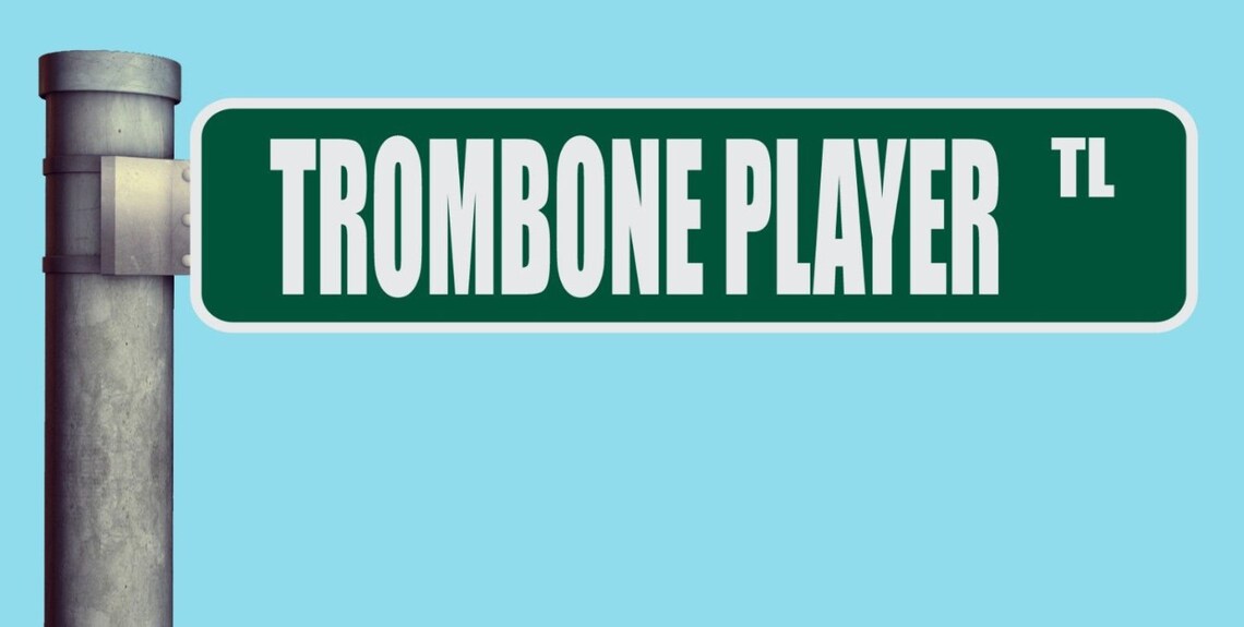 Trombone Player TL Street Sign Trail Heavy Duty Aluminum - Etsy
