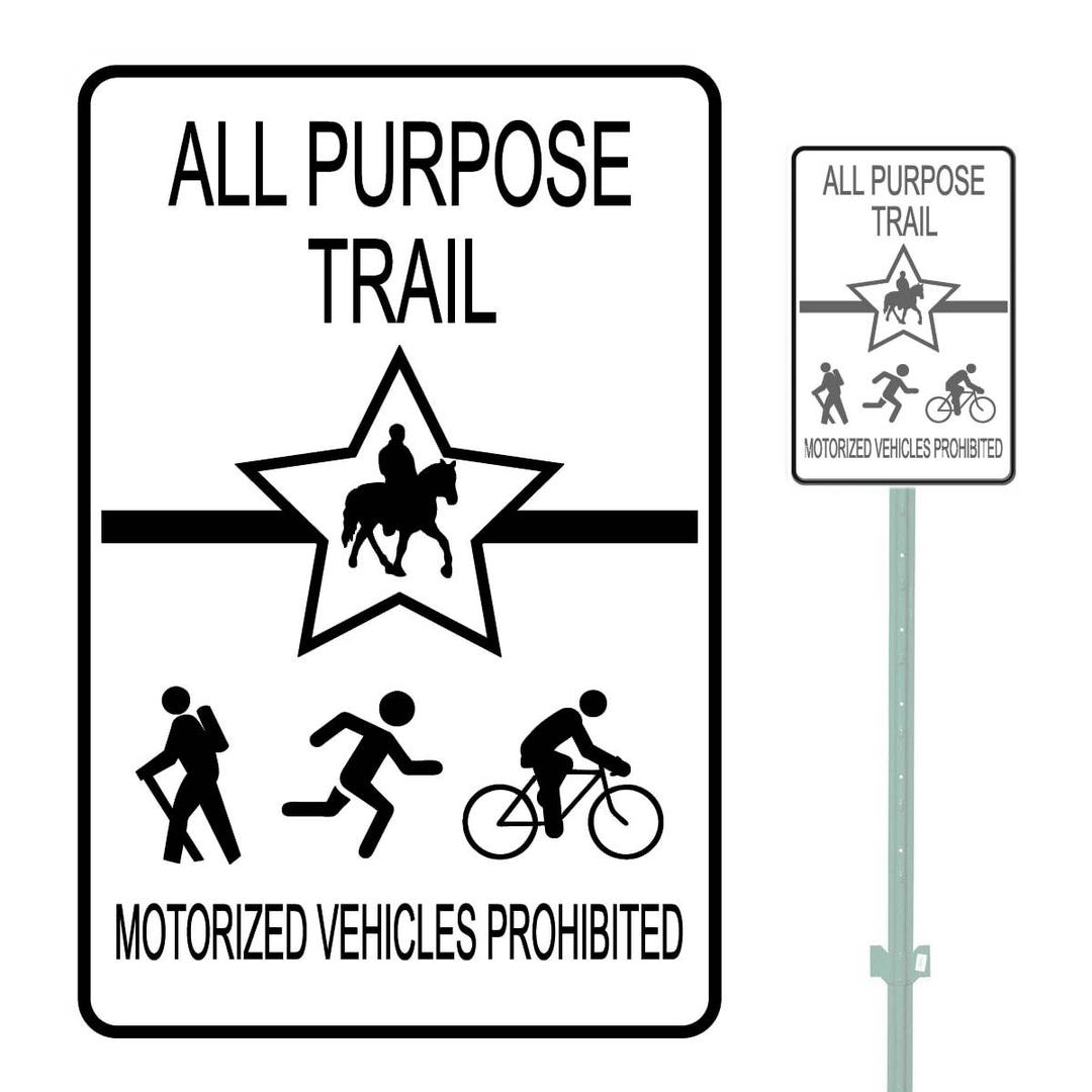 All Purpose Trail Motorized Vehicles Prohibited Heavy Duty Aluminum ...