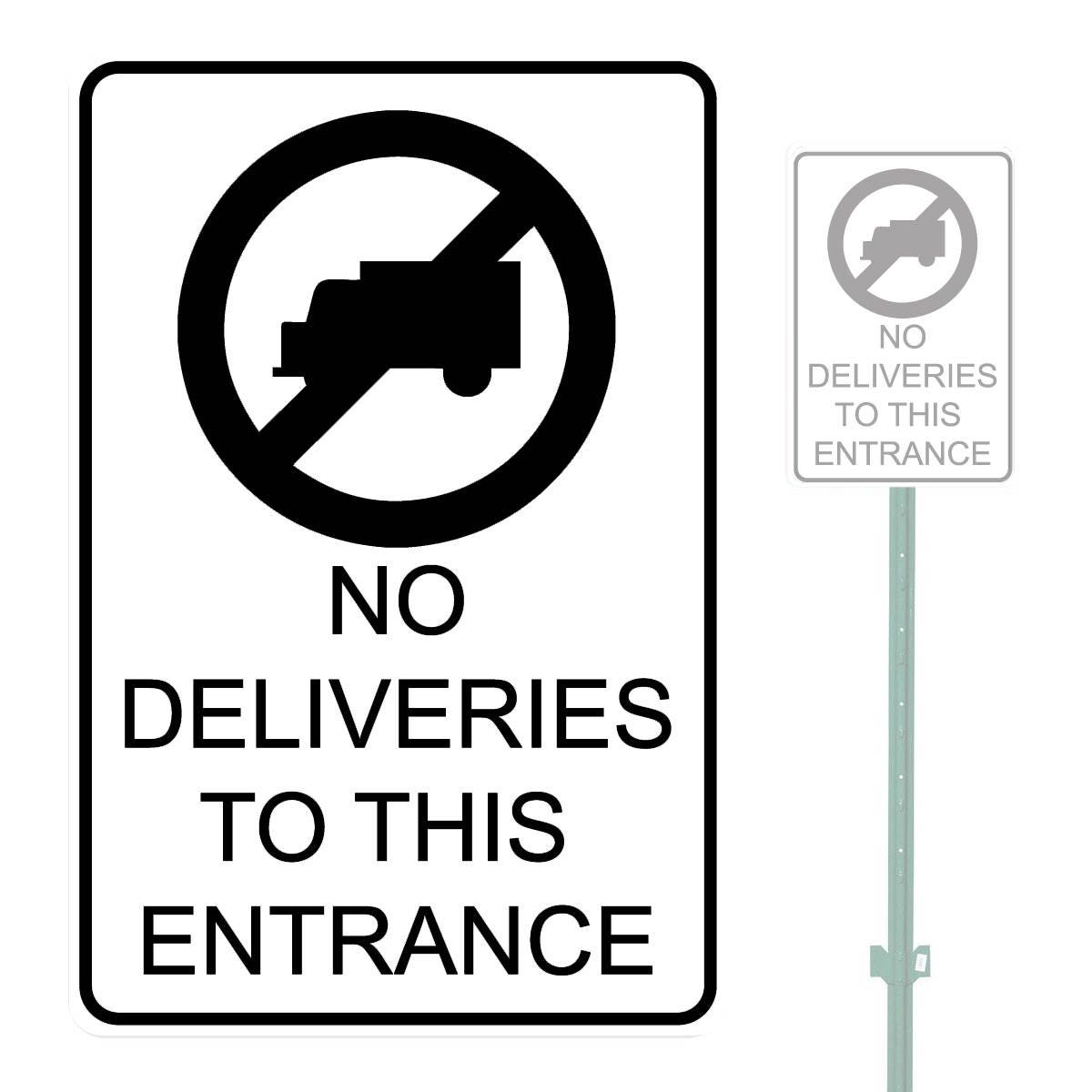 No Deliveries to This Entrance Heavy Duty Aluminum Warning Parking Sign ...