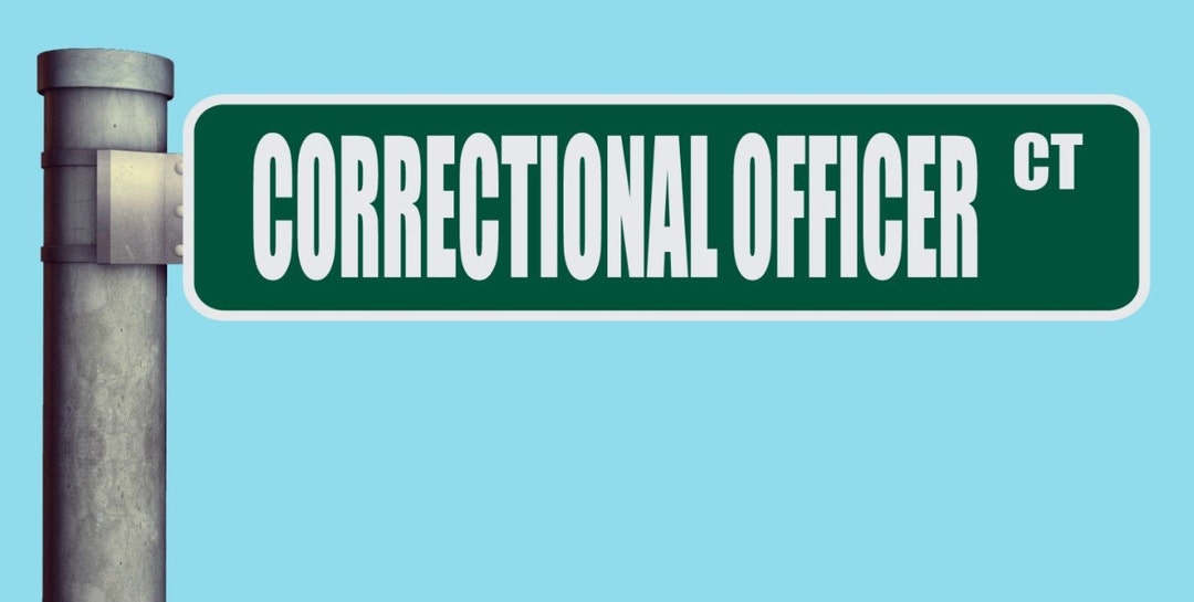 Correctional Officer CT Street Sign Court Heavy Duty Aluminum Warning ...
