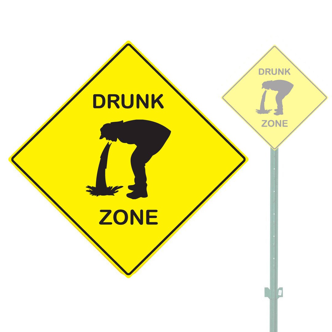 Drunk Zone B Heavy Duty Aluminum Warning Parking Sign 11" X 11" - Etsy