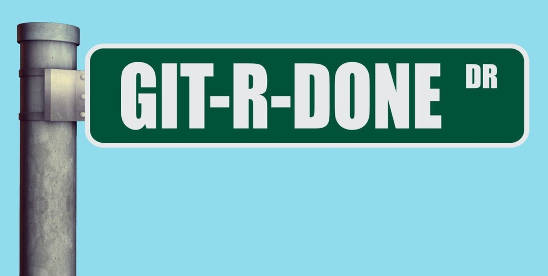 Git-r-done DR Street Sign Drive Heavy Duty Aluminum Warning Parking ...