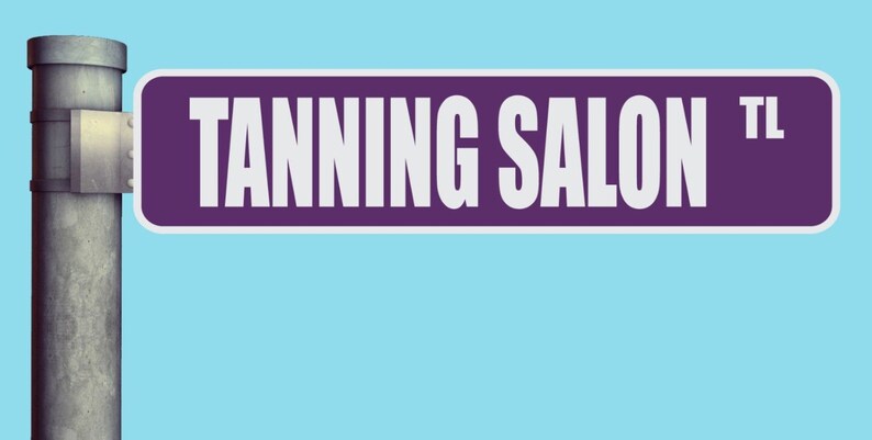 Tanning Salon TL Street Sign Trail Heavy Duty Aluminum Warning Parking ...
