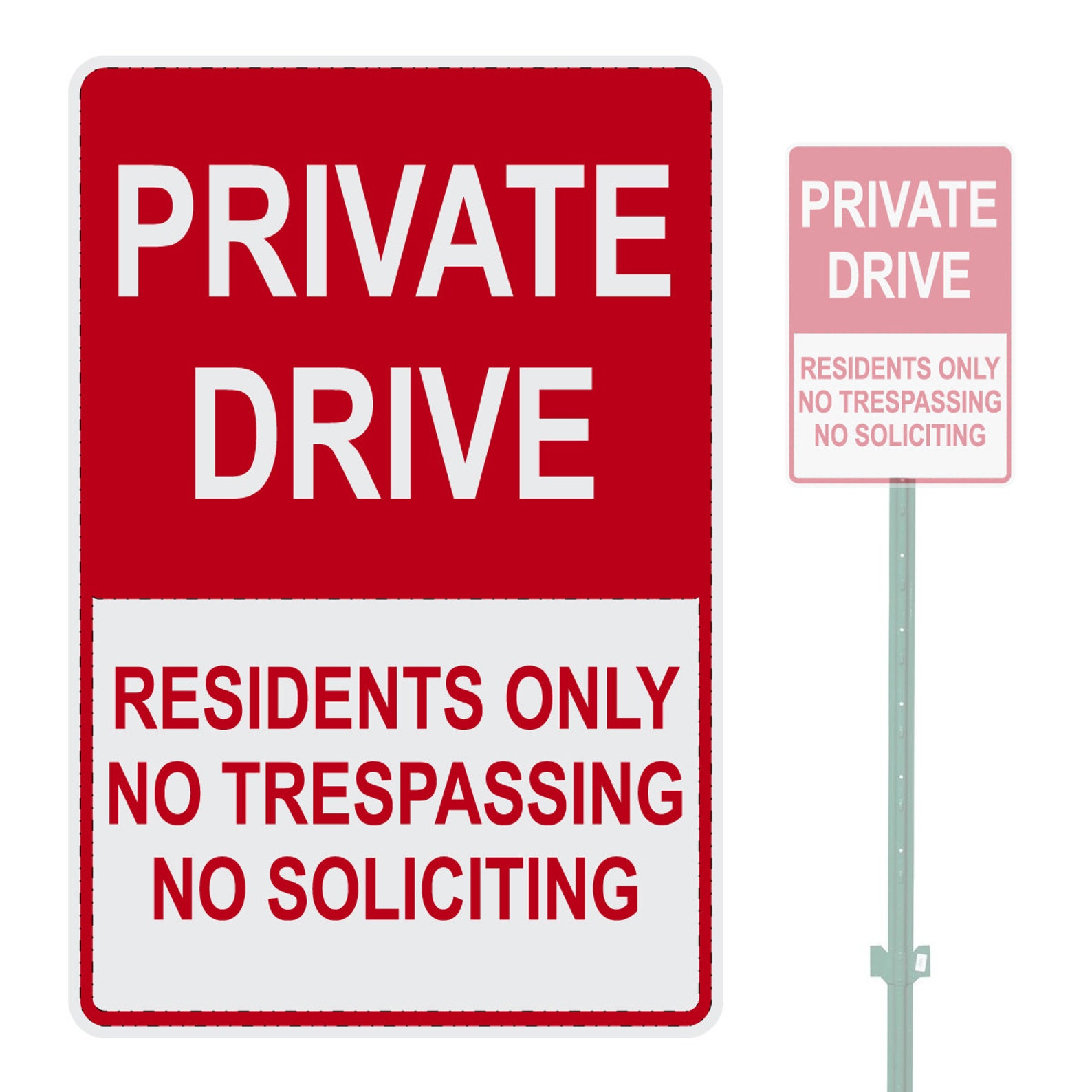 Red Private Drive Residents Only No Trespassing No Soliciting Heavy ...