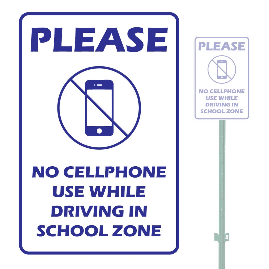 Please No Cellphone Use While Driving in School Zone Heavy Duty ...