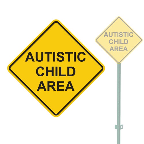 Autistic Child Area Heavy Duty Aluminum Warning Parking Sign - Etsy