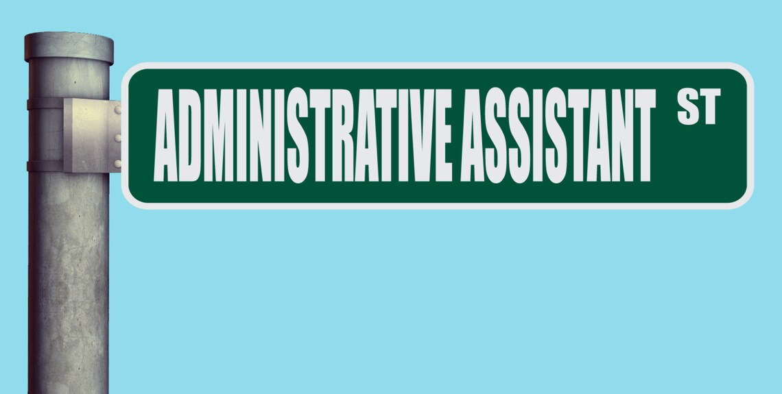 Administrative Assistant ST Street Sign Heavy Duty Aluminum Warning ...