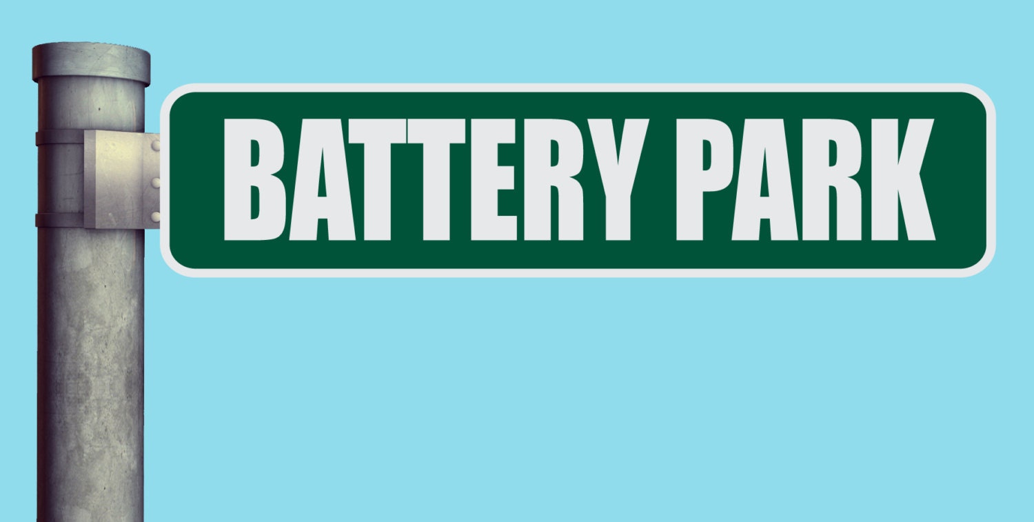 Battery Park Street Sign Heavy Duty Aluminum Warning Parking Sign 17 X ...