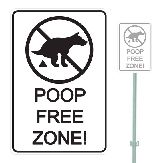 Poop Free Zone Heavy Duty Aluminum Warning Parking Sign | Etsy