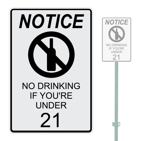 No Drinking Under 21 Signs