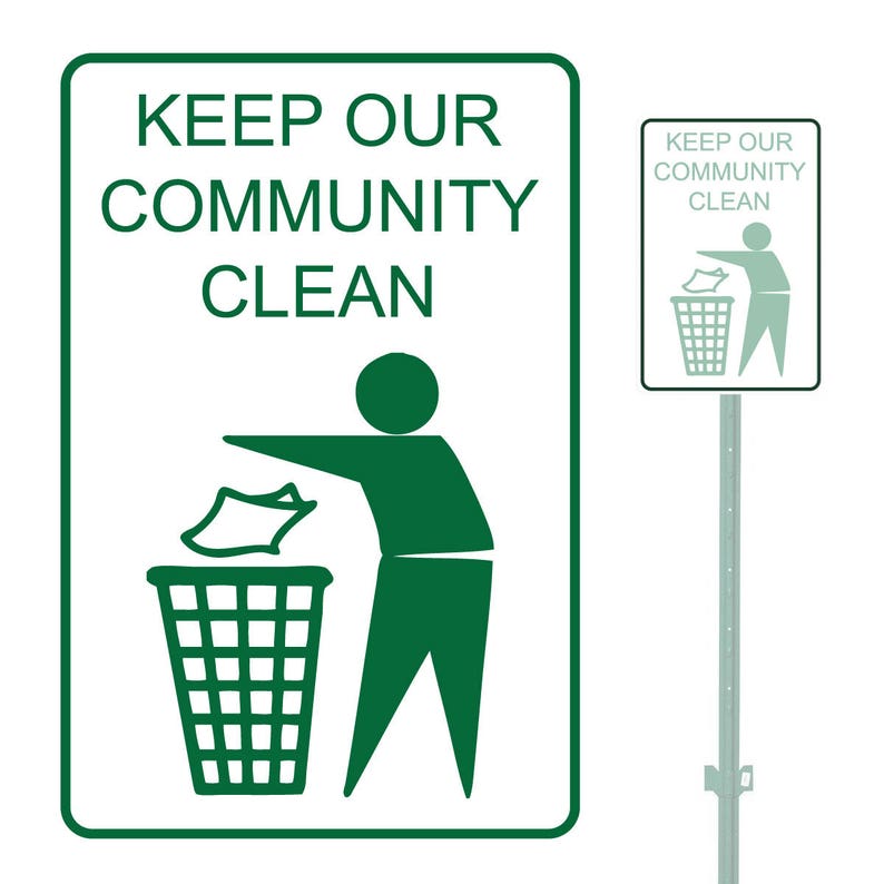 Keep Our Community Clean Heavy Duty Aluminum Warning Parking Sign 10" X ...