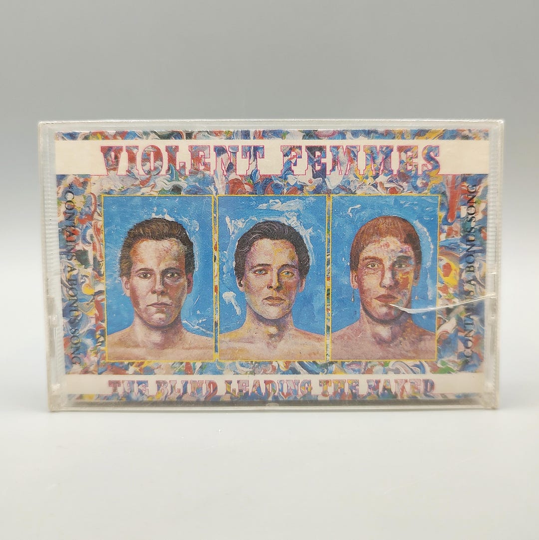 Violent Femmes the Blind Leading the Naked / Vintage Cassette Tape ...