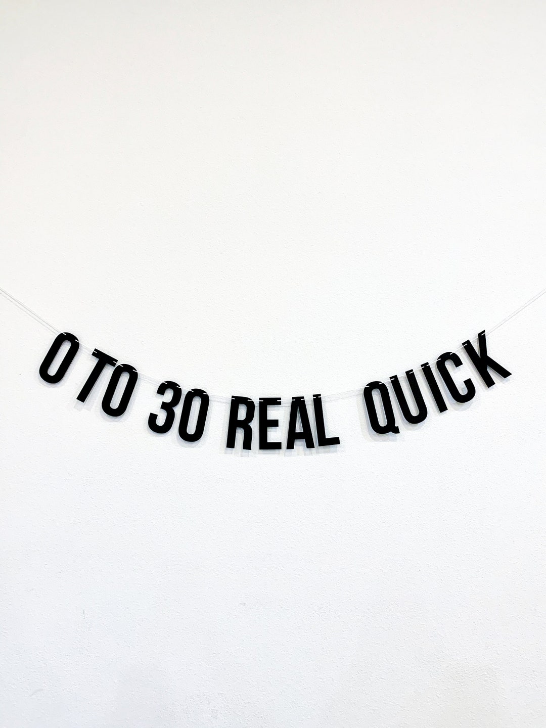 0 to 30 Real Quick Banner | Banner, Birthday, 0 to 100 Real Quick ...