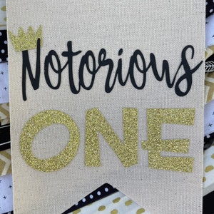 The Notorious One Highchair Banner, Big One High Chair Banner, First ...