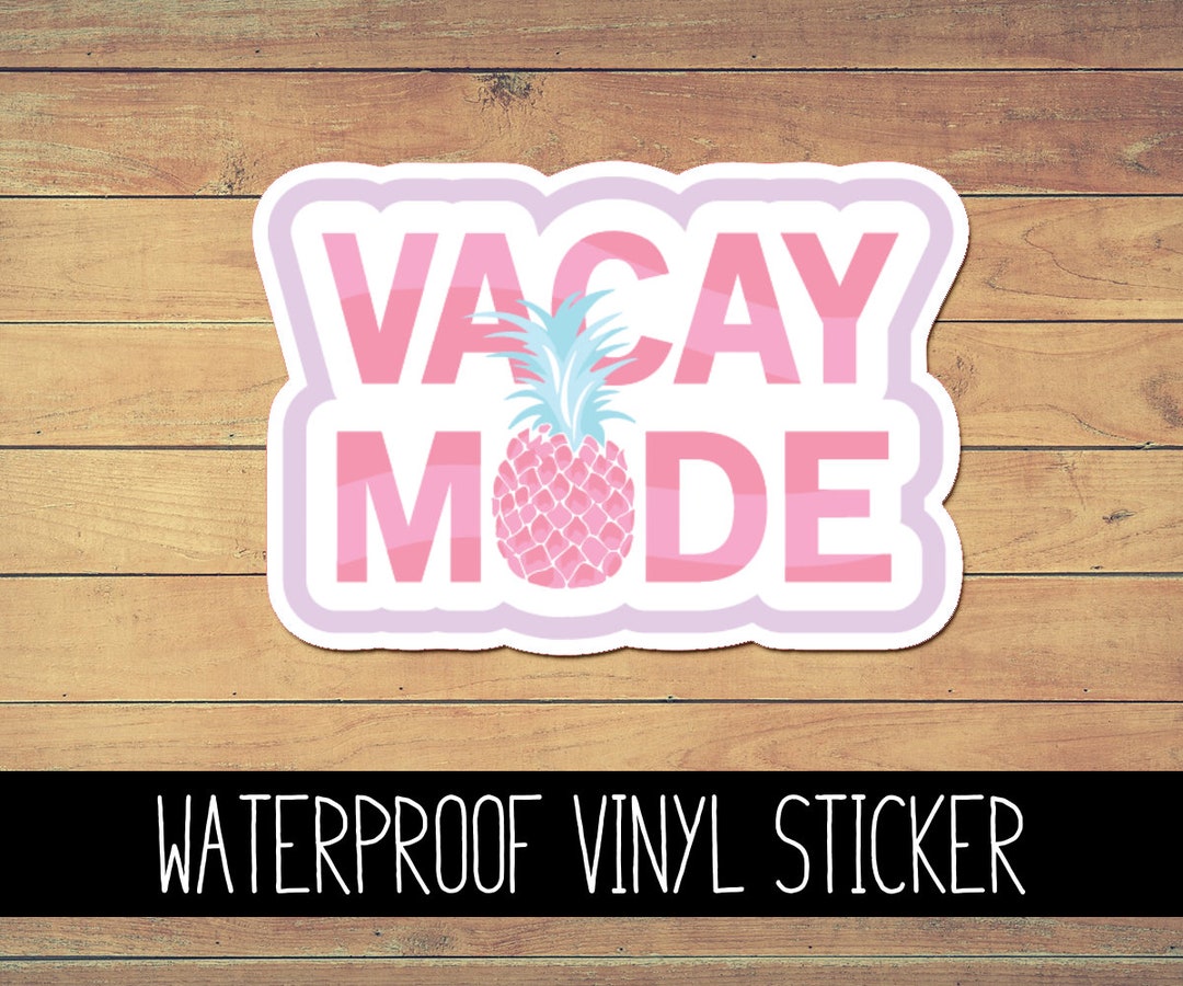 Vacay Mode Vinyl Waterproof Sticker, Yeti Decal, Rainbow Decal, Car ...